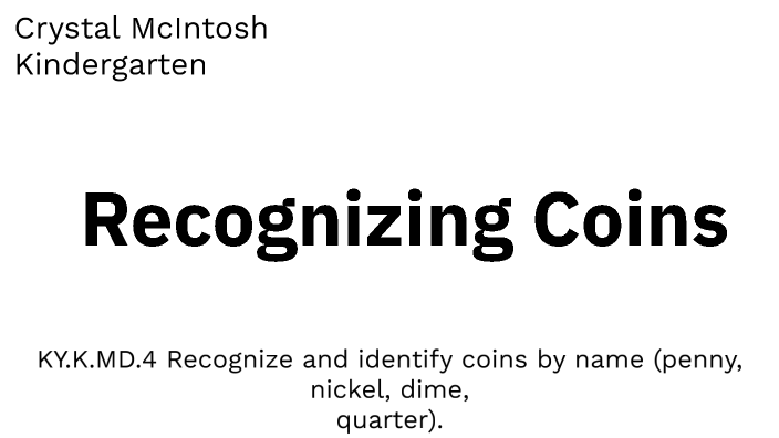 Recognizing Coins by Crystal McIntosh on Prezi