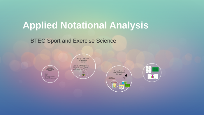 Applied Notational Analysis by Jade Easton on Prezi