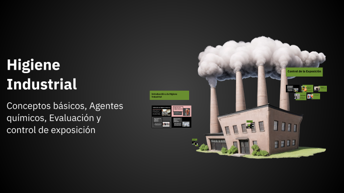 Higiene Industrial by OSMIN REYES on Prezi