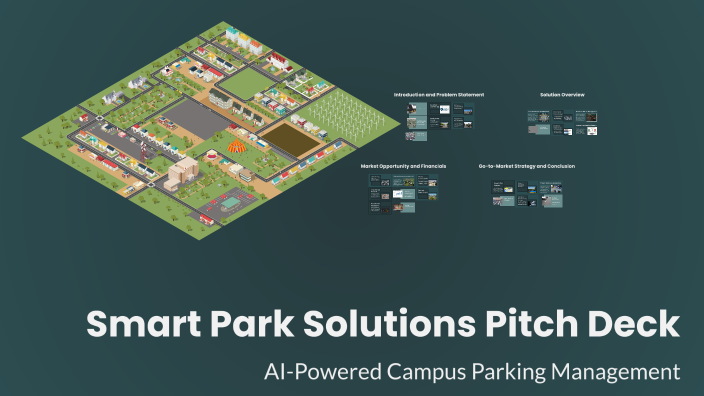 Smart Park Solutions Pitch Deck by Kayla Gonzalez on Prezi