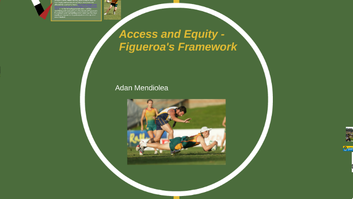 Figueroa's Framework and my by Adan Mendiolea on Prezi