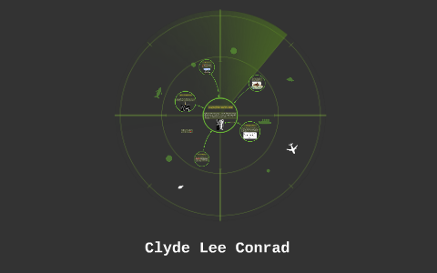 Clyde Lee Conrad by Aidan Martin on Prezi