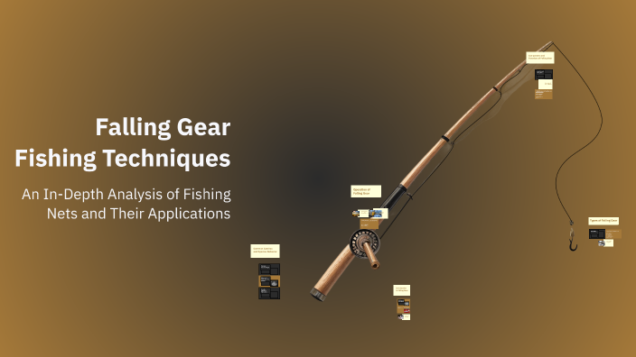 Falling Gear Fishing Techniques by czeia elle on Prezi
