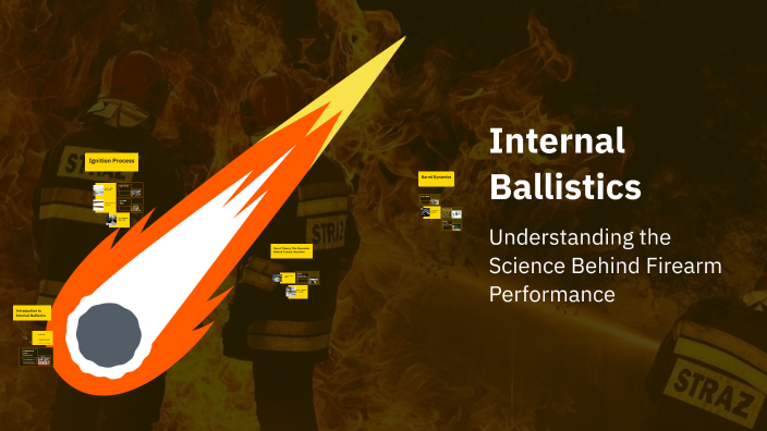 Internal Ballistics by Sufiyan Shaikh on Prezi