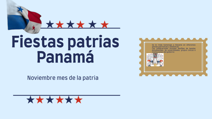 Fiestas patrias Panamá by angelica ruiz on Prezi