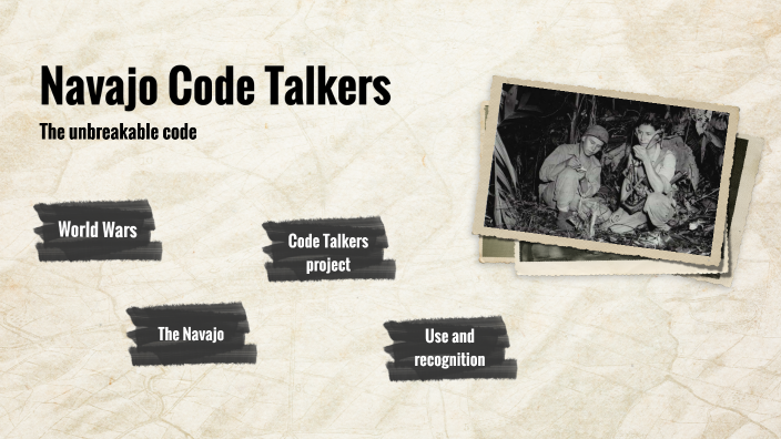 Navajo Code Talkers by Nqnt tt on Prezi