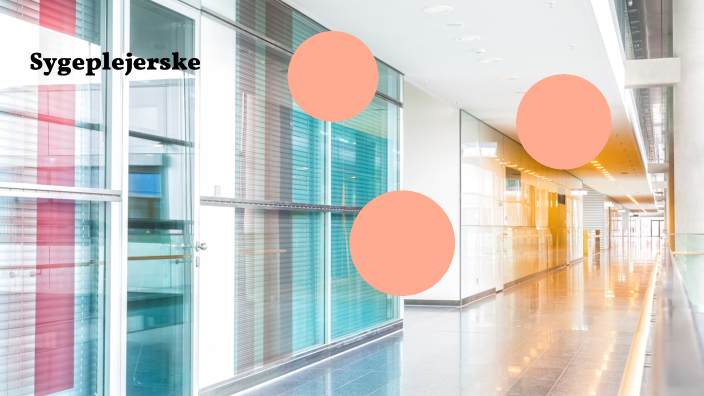 Sygeplejerske by Mathilde Skovgaard on Prezi