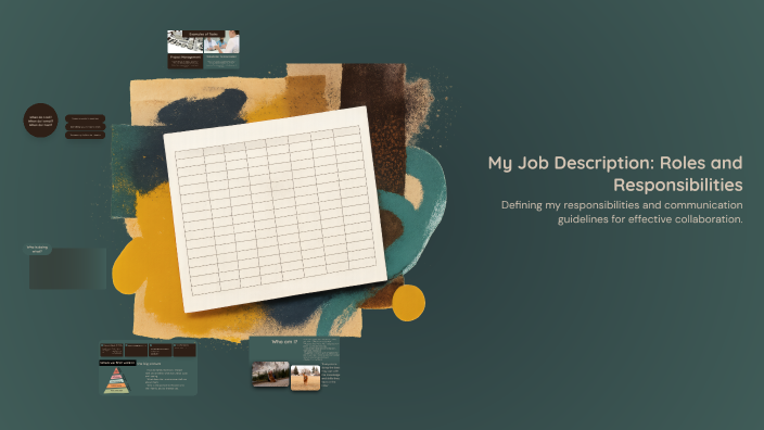 My Job Description: Roles and Responsibilities by Brynlee Weber on Prezi