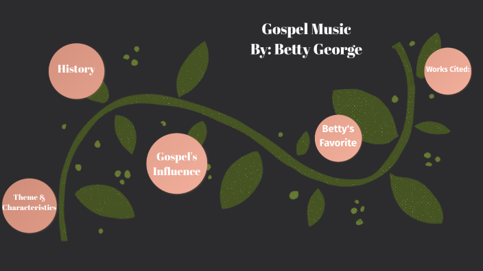 Music Presentation by Betty George on Prezi
