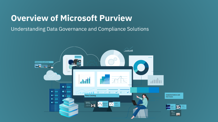 Overview of Microsoft Purview by Sarah Brickell on Prezi