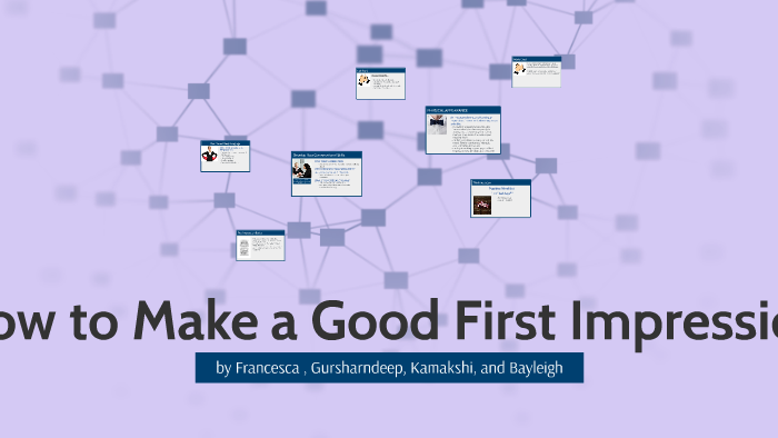 How to Make a Good First Impression by Francesca Spiteri on Prezi