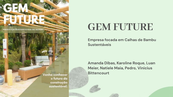 Sustentabilidade em Calhas de Bambu by Natiele de Oliveira Maia on Prezi