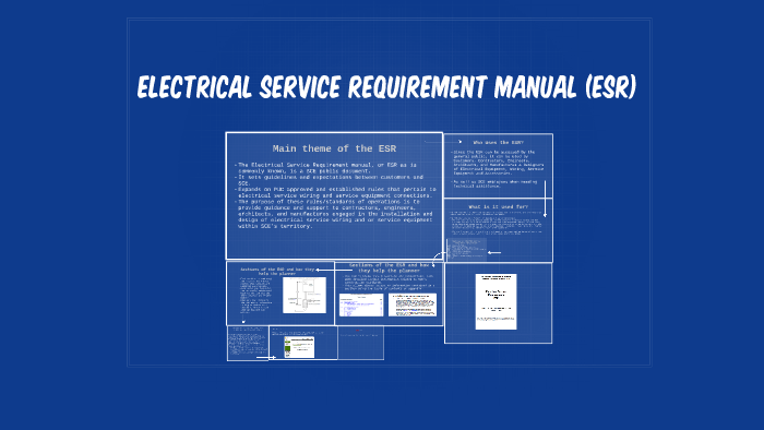 Electrical Service Requirement manual (ESR) by Travis Parks on Prezi
