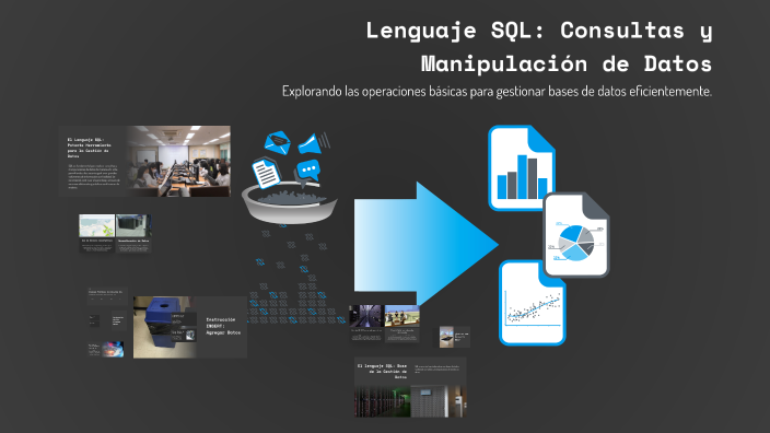 Lenguaje SQL: Consultas y Manipulación de Datos by franklin Rivas on Prezi