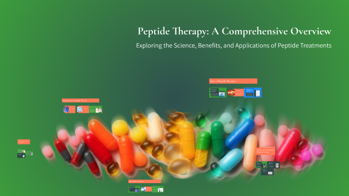 Peptide Therapy: A Comprehensive Overview by Esraa Badran on Prezi