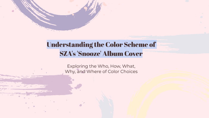 Understanding the Color Scheme of SZA's 'Snooze' Album Cover by Star ...