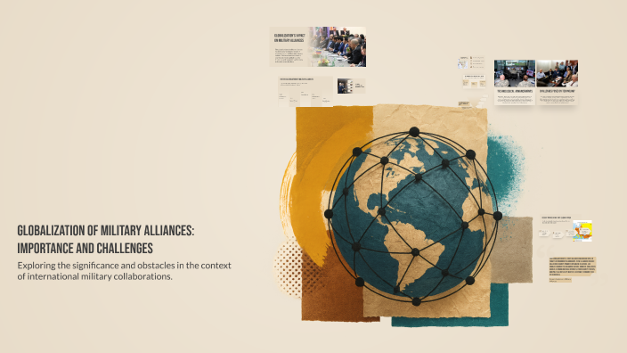 Globalization of Military Alliances: Importance and Challenges by ...