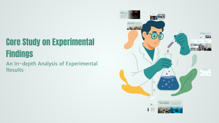 Core Study on Experimental Findings by Xinyuan Dai on Prezi