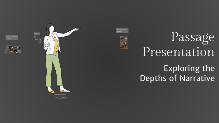 Passage Presentation by Cooper English on Prezi