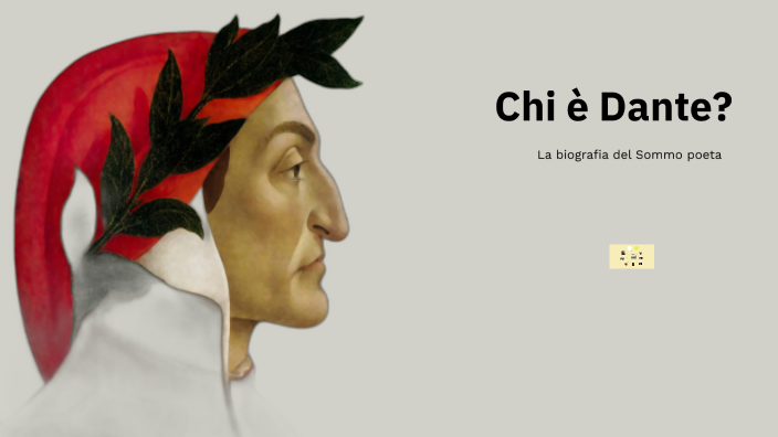 Chi è Dante by Dalila Dipino on Prezi