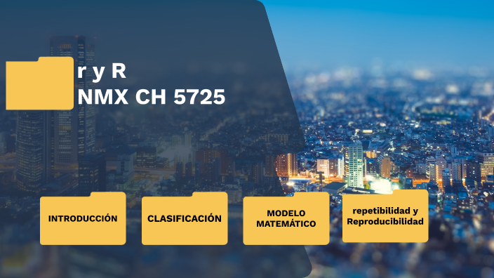 r yR (NMX CH 5725) by Emmanuel Ortega on Prezi