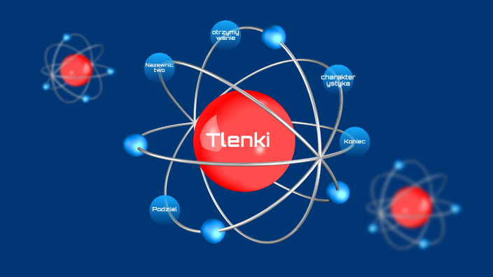 Tlenki by Wiktor Kulawik on Prezi
