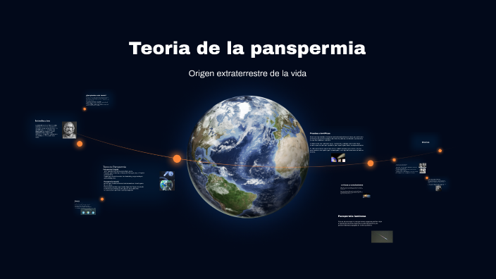 Teoria de la panspermia by Sofia Leguizamon on Prezi