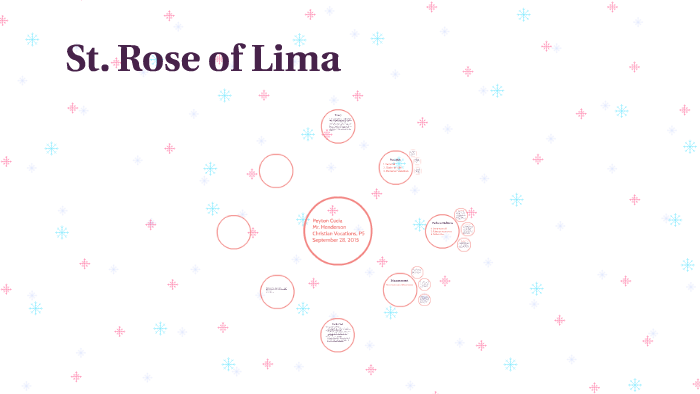 St. Rose of Lima by Peyton Cuccia on Prezi
