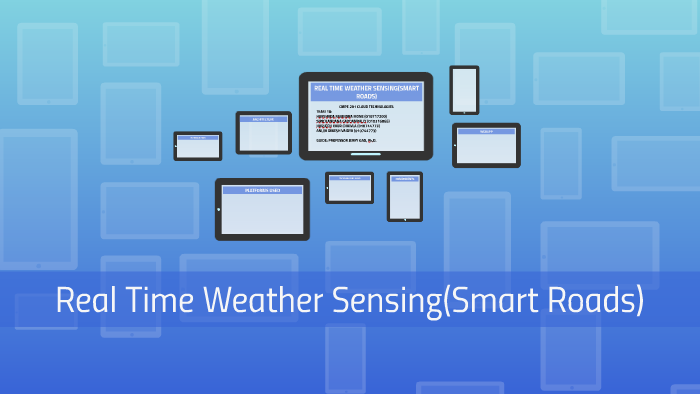 Real Time Weather Sensing by on Prezi