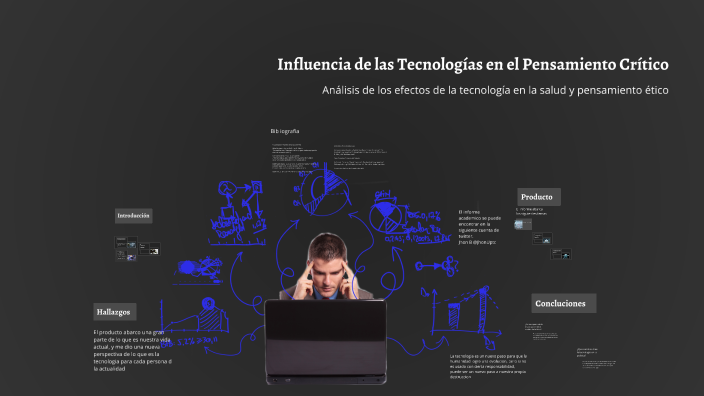 Influencia de las Tecnologías en el Pensamiento Crítico by JHON ...