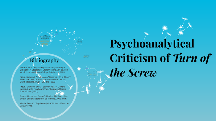 Psychoanalytical Criticism of Turn of the Screw by Mallory Nielsen on Prezi