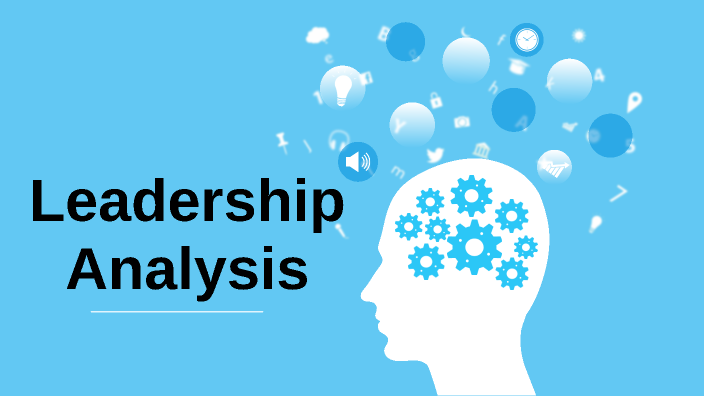 Leadership Analysis by tom muir on Prezi
