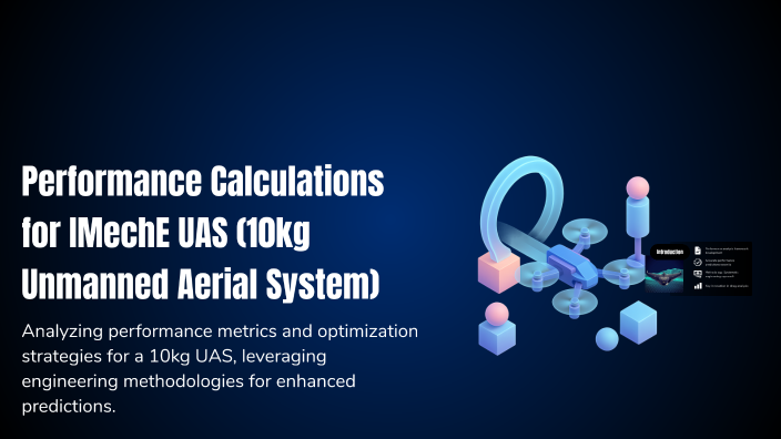 Performance Calculations for IMechE UAS (10kg Unmanned Aerial System ...