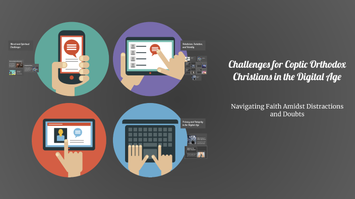 Challenges for Coptic Orthodox Christians in the Digital Age by tony ...
