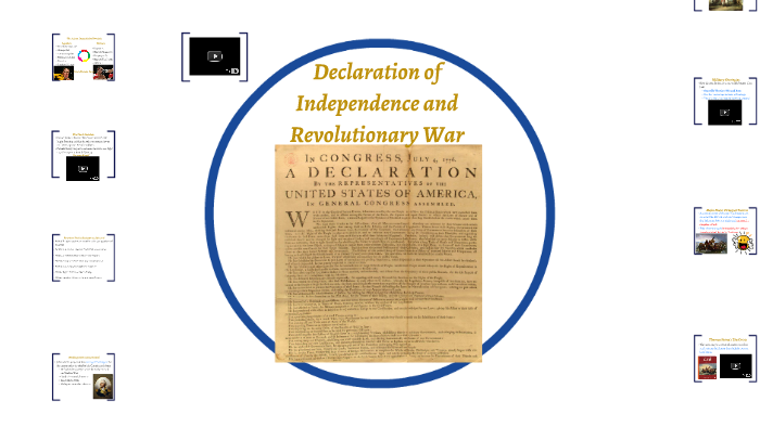 Declaration of Independence and Revolutionary War by Patrick Hirth on Prezi