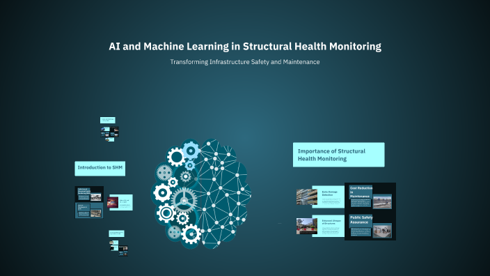 AI and Machine Learning in Structural Health Monitoring by bigil pavan on Prezi