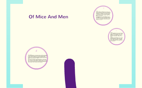 Of Mice And Men by on Prezi