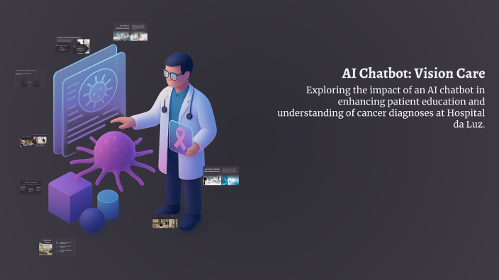 AI Chatbot: Vision Care by Maria Luisa Cunha on Prezi