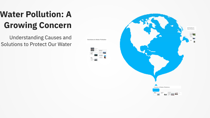 Water Pollution: A Growing Concern by kitty béo on Prezi