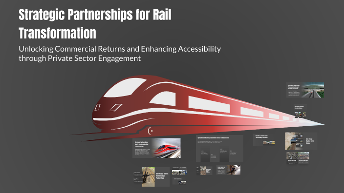 Strategic Partnerships for Rail Transformation by Kaviya Sathishkumar ...