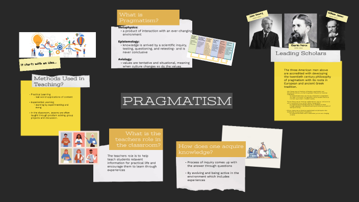Pragmatism by Cassandra Mata on Prezi
