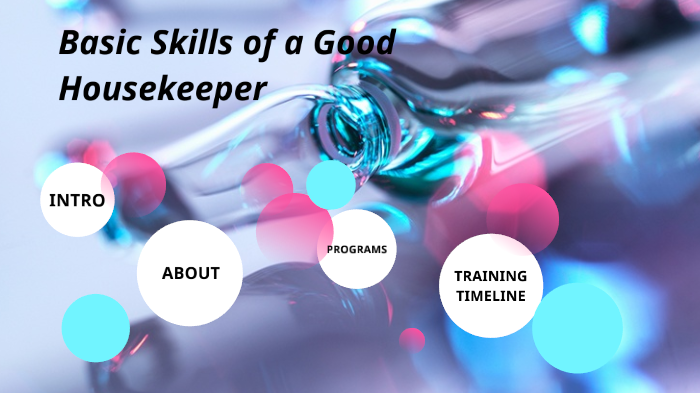 basic skills of a housekeeper intrapersonal and interpersonal by ...