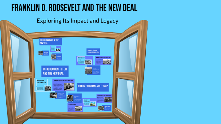 Franklin D. Roosevelt and the New Deal by Anthony Nunez on Prezi