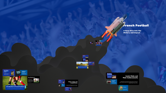 French Football by Cojocariu Medeea on Prezi
