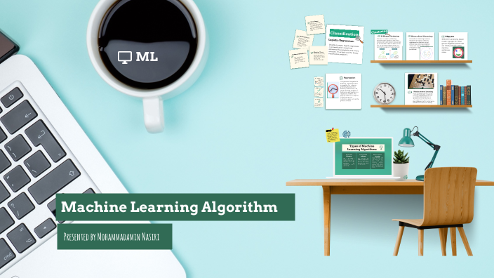 Machine Learning Algorithm by AMIN Nasiri on Prezi