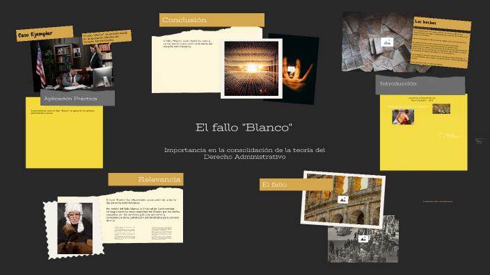 El fallo “Blanco” by Suzie Salinas on Prezi
