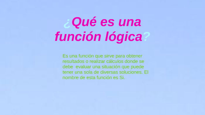 ¿Qué es una función logica ? by Dahiana Russo on Prezi