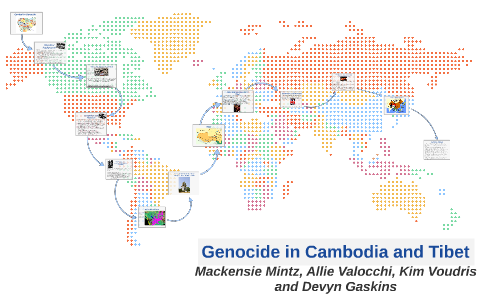 Genocide in Cambodia and Tibet by Devyn Gaskins on Prezi