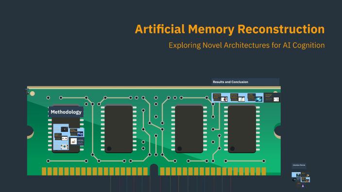 Artificial Memory Reconstruction by KARTHIKA KS on Prezi