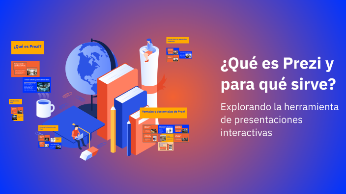 ¿Qué es Prezi y para qué sirve? by Yajaira Palacios on Prezi